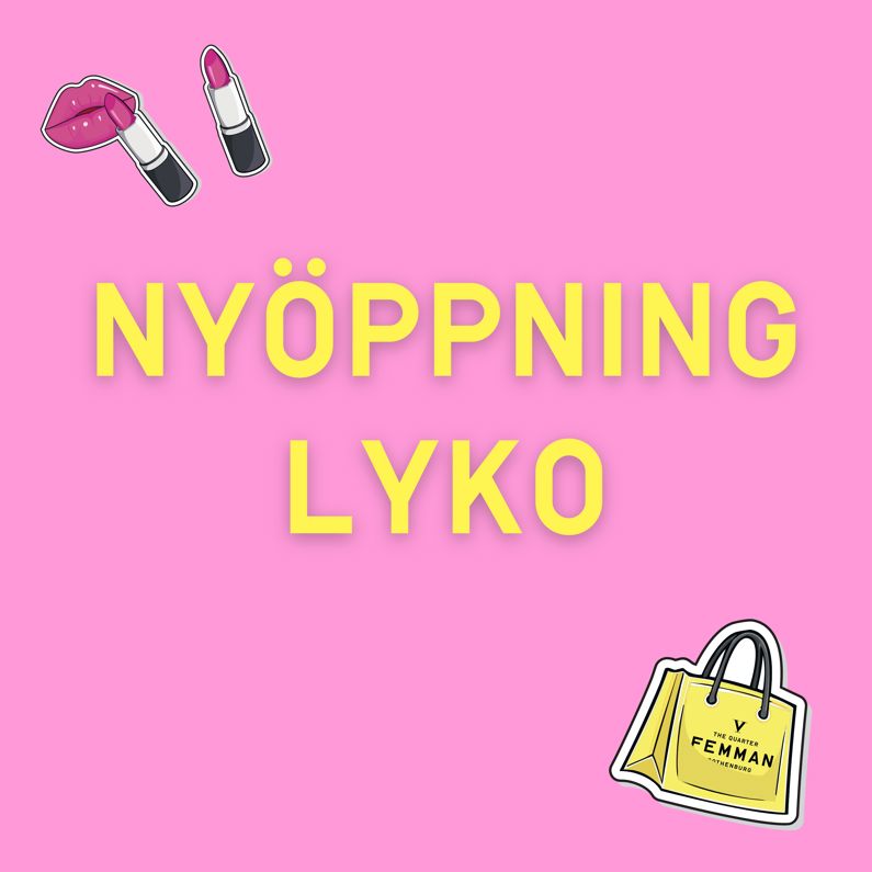 Nyöppning Lyko